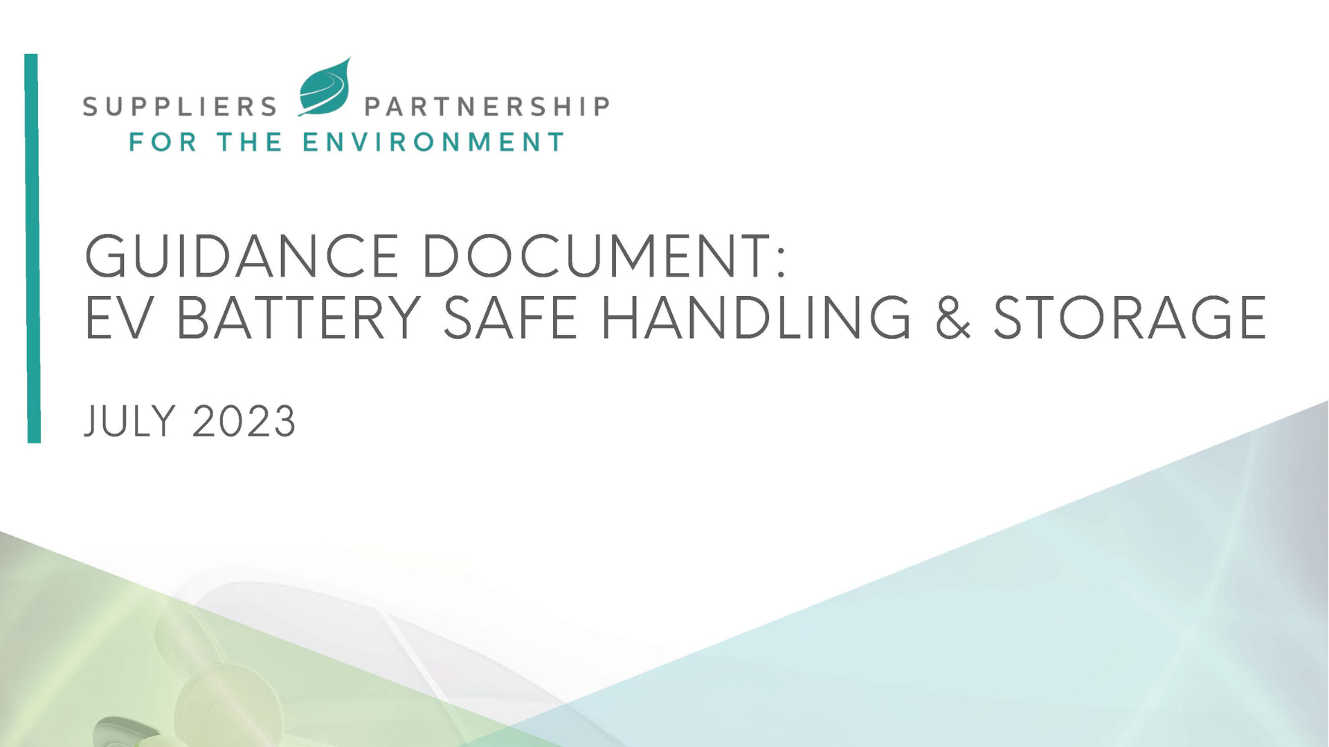 Guidance: EV Battery Safe Handling and Storage - Suppliers Partnership ...